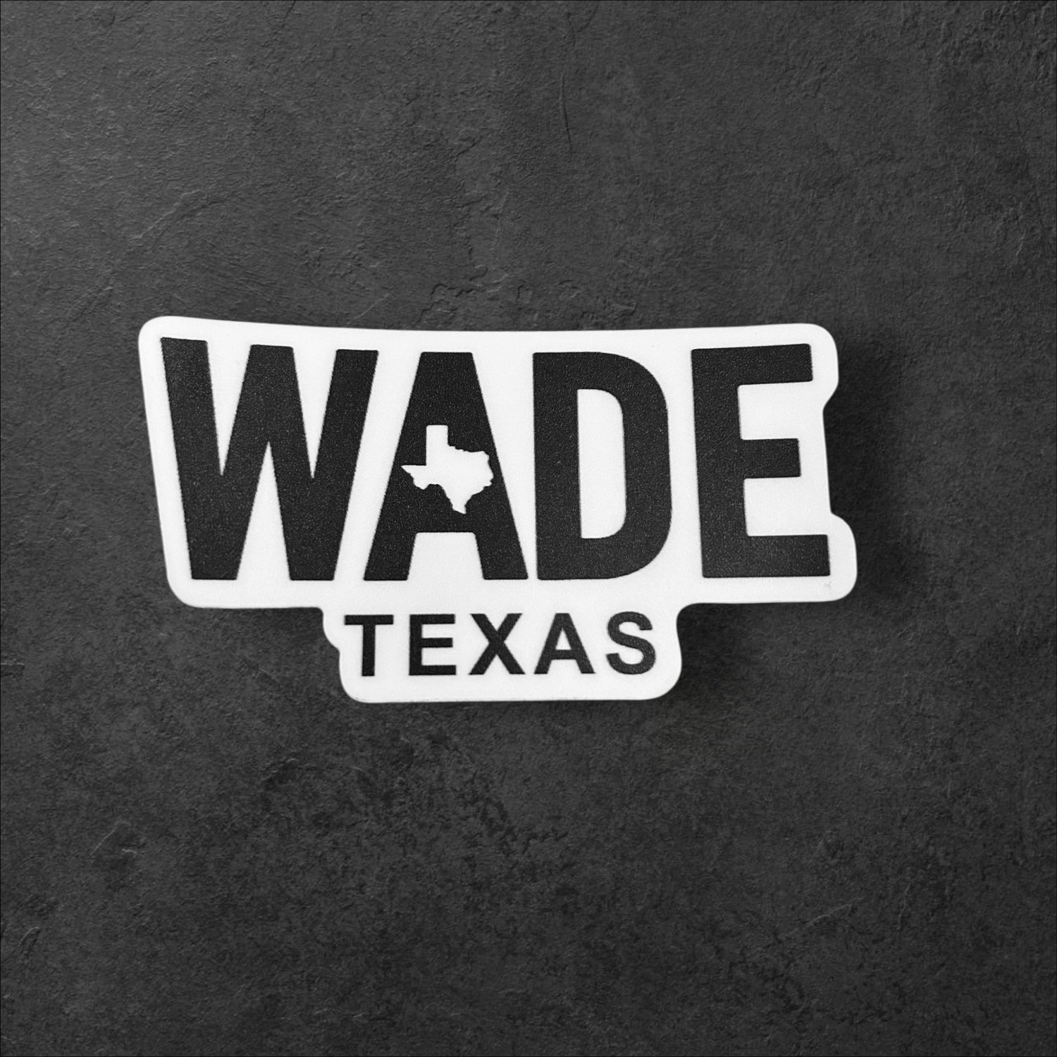 Wade Texas Stickers